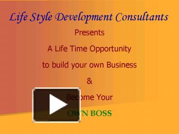 PPT – Life Style Development Consultants PowerPoint presentation | free ...