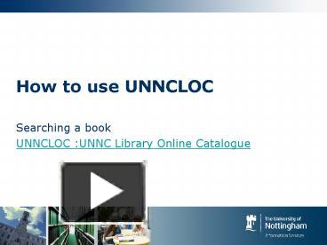 How to use UNNCLOC presentation | free to view
