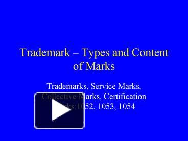 PPT – Trademark Types and Content of Marks PowerPoint presentation ...