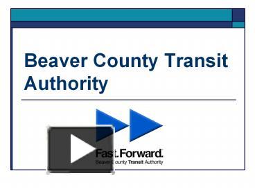 Beaver County Transit Authority presentation | free to download
