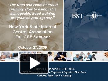 PPT – The Nuts and Bolts of Fraud Training: How to establish a ...