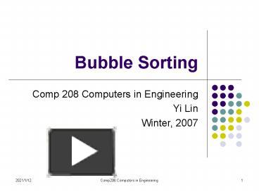 PPT – Bubble Sorting PowerPoint presentation | free to download - id ...