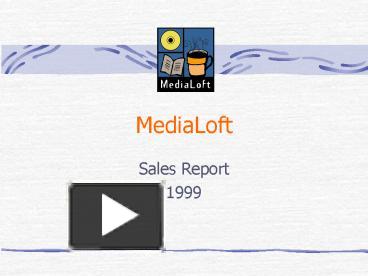 MediaLoft presentation | free to view