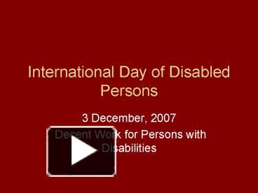 International Day of Disabled Persons presentation | free to view