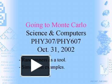 PPT – Going to Monte Carlo Science PowerPoint presentation | free to ...