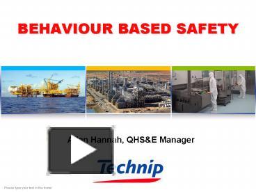 BEHAVIOUR BASED SAFETY presentation | free to view