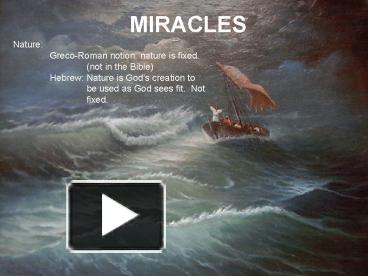 PPT – MIRACLES PowerPoint presentation | free to view - id: 1ff33b-ZDc1Z