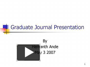Graduate Journal Presentation presentation | free to view