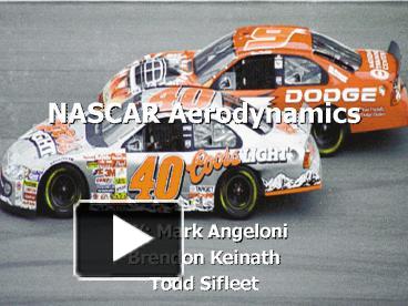 NASCAR Aerodynamics presentation | free to view