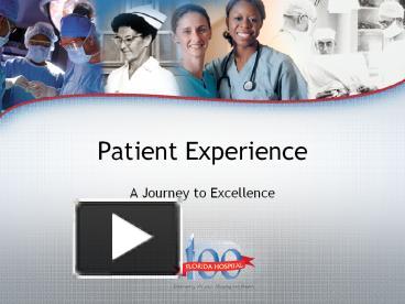 Patient Experience presentation | free to view