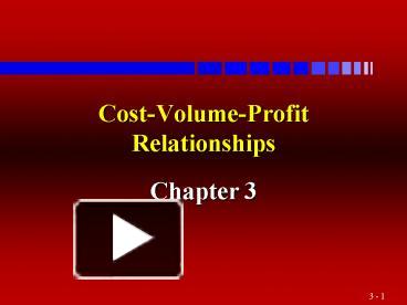 PPT – CostVolumeProfit Relationships PowerPoint presentation | free to ...