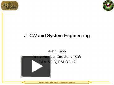 JTCW and System Engineering presentation | free to view