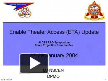Enable Theater Access (ETA) Update JLOTS R presentation | free to view