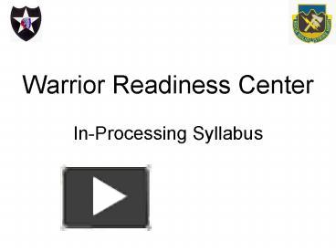 PPT – Warrior Readiness Center InProcessing Syllabus PowerPoint ...