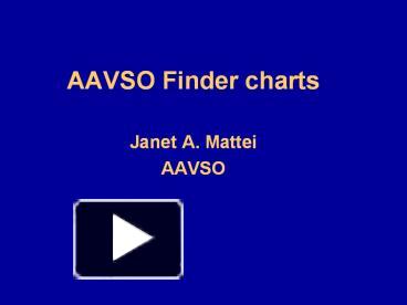 AAVSO Finder charts presentation | free to download