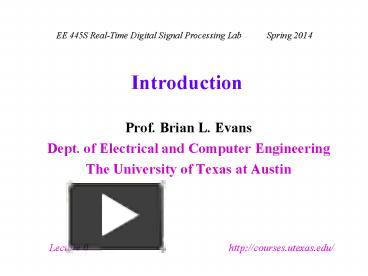 PPT – Prof. Brian L. Evans PowerPoint presentation | free to view - id ...