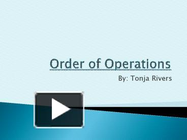 PPT – Order of Operations PowerPoint presentation | free to view - id ...