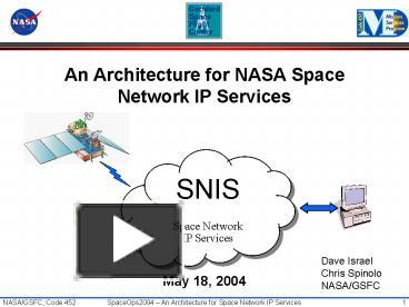 PPT – An Architecture for NASA Space Network IP Services PowerPoint ...
