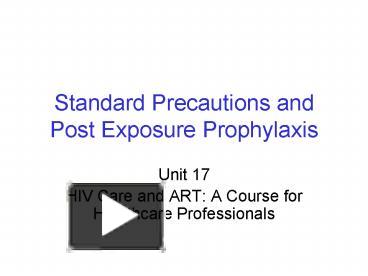 Standard Precautions and Post Exposure Prophylaxis presentation | free ...