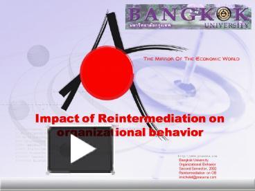 Impact of Reintermediation on organizational behavior presentation ...