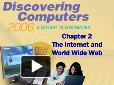 Chapter 2 The Internet and World Wide Web presentation | free to view