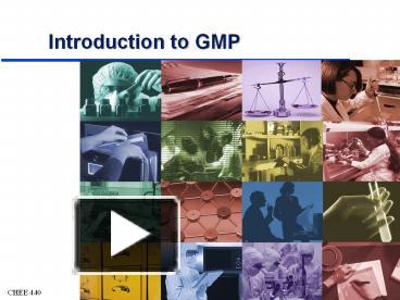 Introduction to GMP presentation | free to view