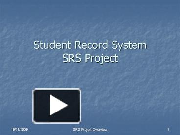 PPT – Student Record System SRS Project PowerPoint presentation | free ...