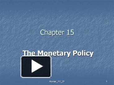 The Monetary Policy presentation | free to download
