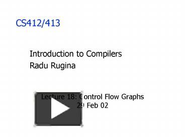 PPT – Lecture 18: Control Flow Graphs 29 Feb 02 PowerPoint presentation ...
