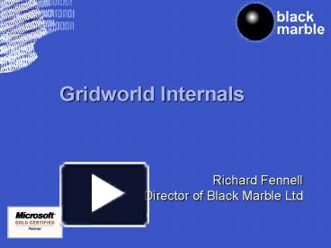 Gridworld Internals presentation | free to view