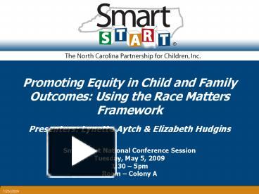PPT – Promoting Equity in Child and Family Outcomes: Using the Race ...