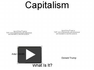 PPT – Capitalism PowerPoint presentation | free to view - id: 203de2-YThmN