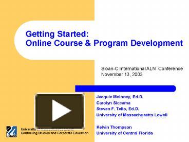 PPT – Getting Started: Online Course PowerPoint presentation | free to ...