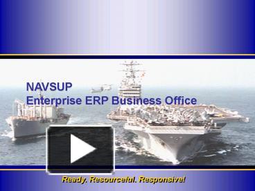 NAVSUP Navy ERP Business Office presentation | free to view