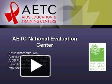 AETC National Evaluation Center presentation | free to view