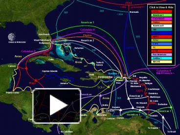 Caribbean Network Map Undersea Cable Systems presentation | free to view