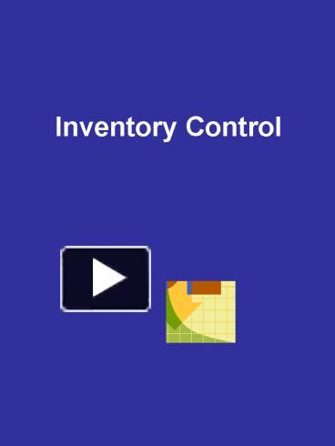 PPT – Inventory Control PowerPoint presentation | free to view - id ...