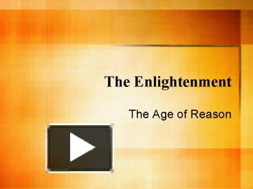 The Enlightenment presentation | free to view