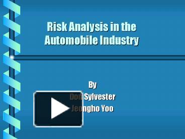 Risk Analysis in the Automobile Industry presentation | free to view