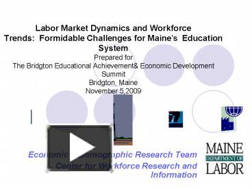 PPT – Labor Market Dynamics and Workforce Trends: Formidable Challenges ...