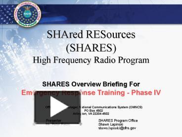 SHAred RESources SHARES High Frequency Radio Program presentation ...