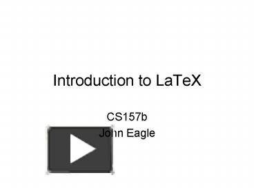 Introduction to LaTeX presentation | free to view