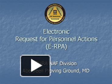 Electronic Request for Personnel Actions ERPA presentation | free to view