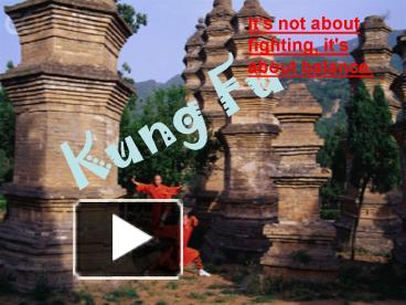 Kung Fu presentation | free to view