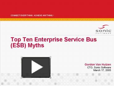 PPT – Top Ten Enterprise Service Bus (ESB) Myths PowerPoint ...