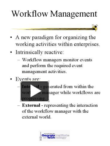 Workflow Management presentation | free to view