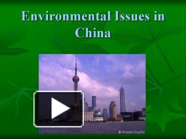 Environmental Issues in China presentation | free to view