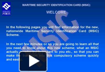 MARITIME SECURITY IDENTIFICATION CARD MSIC WELCOME presentation | free ...