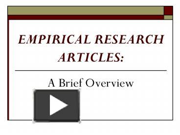 EMPIRICAL RESEARCH ARTICLES: presentation | free to view