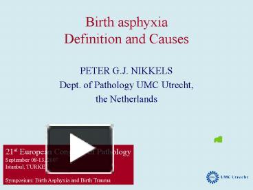 Birth asphyxia Definition and Causes presentation | free to view